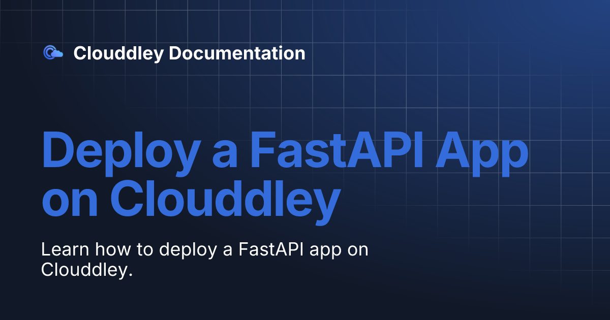 Deploy a FastAPI App on Clouddley | Clouddley Documentation
